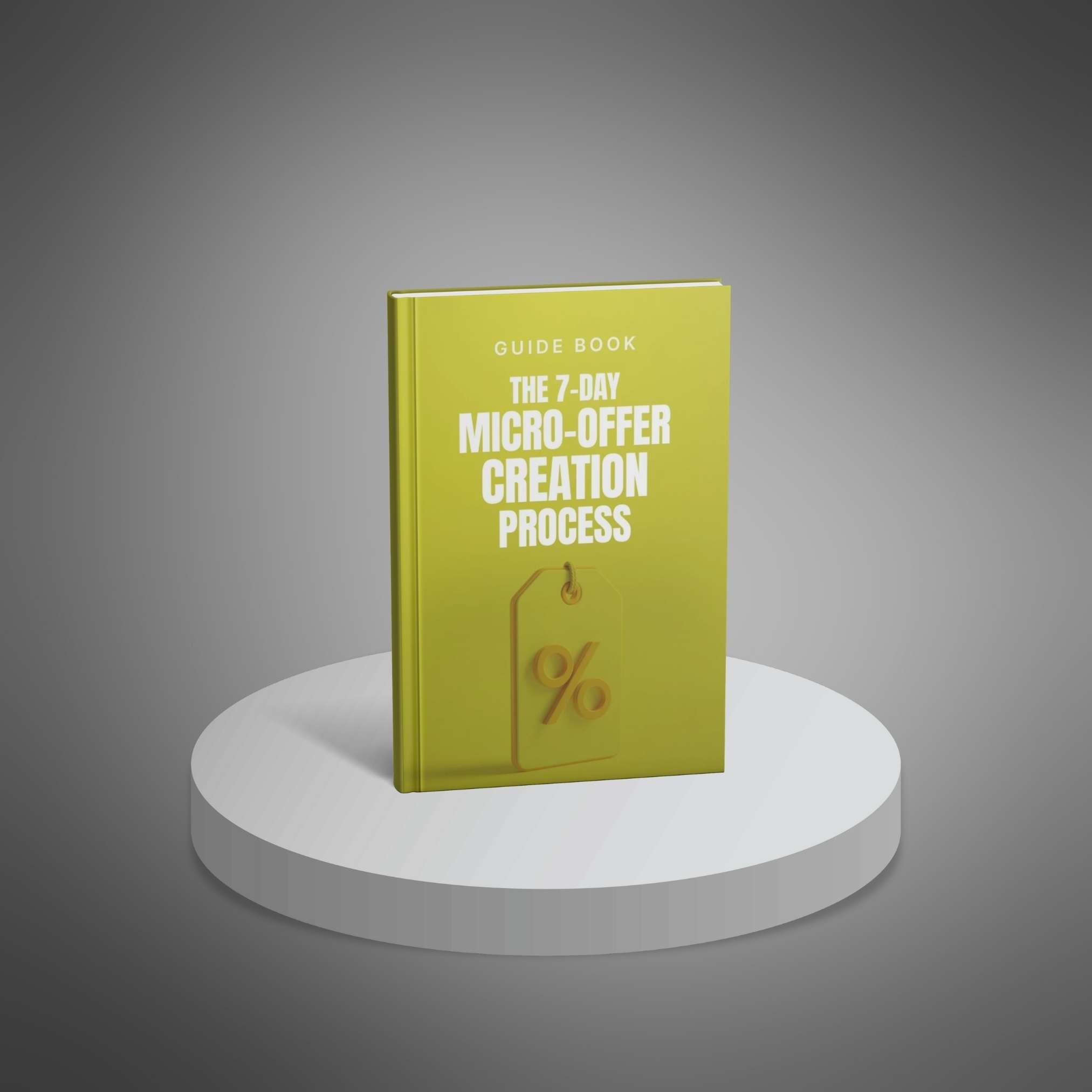 The 7-Day Micro-Offer Creation Process – Good Shop.AI